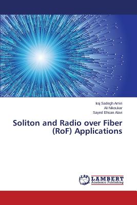 Nwf.com: Soliton and Radio Over Fiber (Rof) Appli: Sadegh Amiri Ir: كتب