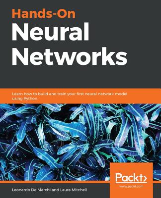 Nwf.com: Hands-On Neural Networks: Leonardo De Mar: كتب