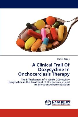 Nwf.com: A Clinical Trail Of Doxycycline In Oncho: Daniel Tagoe: كتب