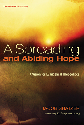 Nwf.com: A Spreading and Abiding Hope: Jacob Shatzer: كتب