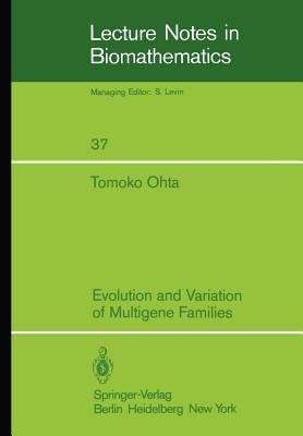 Nwf.com: Evolution and Variation of Multigene Fam: Tomoko Ohta: كتب