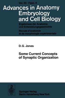 Nwf.com: Some Current Concepts of Synaptic Organi: D. G. Jones: كتب