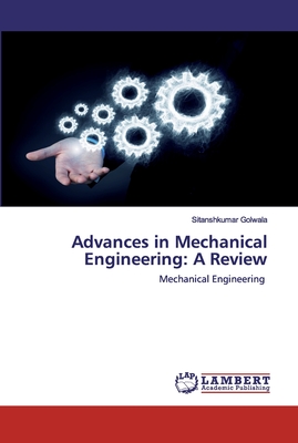 Nwf.com: Advances in Mechanical Engineering: A Re: Sitanshkumar Go: كتب