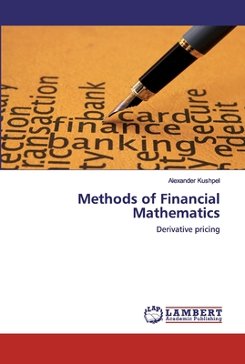 Nwf.com: Methods of Financial Mathematics: Alexander Kushp: كتب