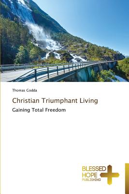 Nwf.com: Christian Triumphant Living: Thomas Godda: كتب