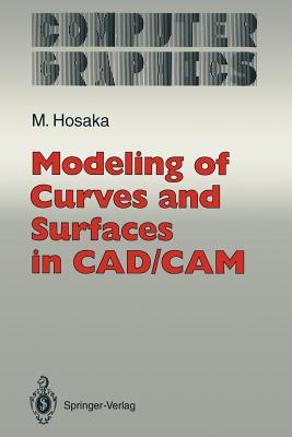 Nwf.com: Modeling of Curves and Surfaces in CAD/C: Mamoru Hosaka: كتب