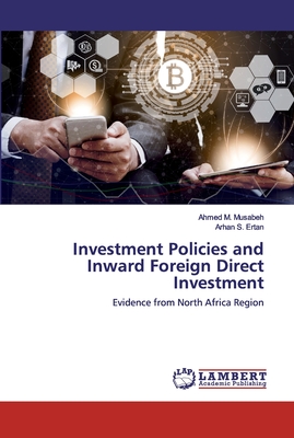 Nwf.com: Investment Policies and Inward Foreign D: Musabeh Ahmed M: كتب