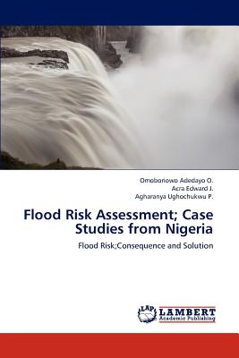 Nwf.com: Flood Risk Assessment; Case Studies from: Adedayo O. Omob: كتب