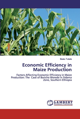 Nwf.com: Economic Efficiency in Maize Production: Bealu Tukela: كتب