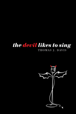 Nwf.com: The Devil Likes to Sing: Thomas J Davis: كتب