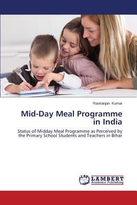 Nwf.com: Mid-Day Meal Programme in India: Kumar Raviranja: كتب