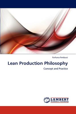 Nwf.com: Lean Production Philosophy: Farhana Ferdous: كتب