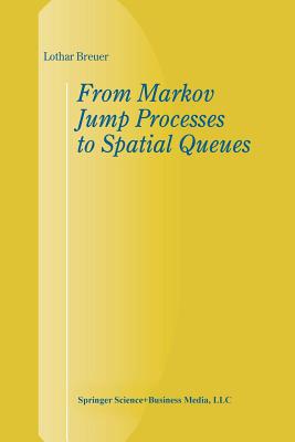 Nwf.com: From Markov Jump Processes to Spatial Qu: L Breuer: كتب