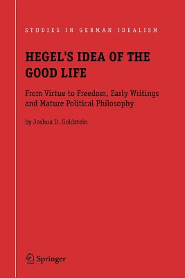 Nwf.com: Hegel's Idea of the Good Life : From Vir: Joshua D Goldst: كتب