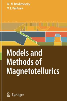 Nwf.com: Models and Methods of Magnetotellurics: Mark N Berdiche: كتب