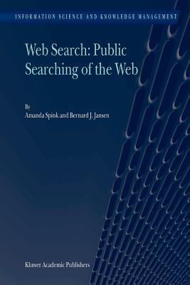 Nwf.com: Web Search: Public Searching of the Web: Amanda Spink: كتب