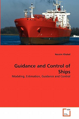 Nwf.com: Guidance and Control of Ships: Nassim Khaled: كتب
