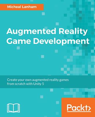 Nwf.com: Augmented Reality Game Development: Micheal Lanham: كتب