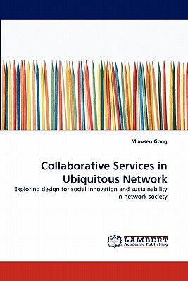 Nwf.com: Collaborative Services in Ubiquitous Net: Miaosen Gong: كتب