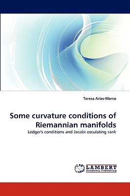 Nwf.com: Some curvature conditions of Riemannian : Teresa Arias-Ma: كتب