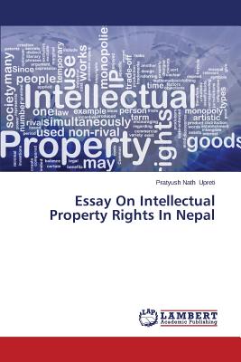 Nwf.com: Essay On Intellectual Property Rights In: Upreti Pratyush: كتب