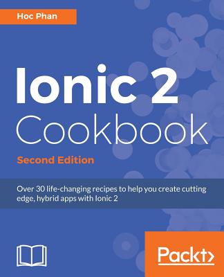 Nwf.com: Ionic 2 Cookbook: Hoc Phan: كتب