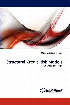 Nwf.com: Structural Credit Risk Models: Mads Gjedsted N: كتب