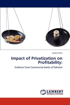 Nwf.com: Impact of Privatization on Profitability: Javaria Asim: كتب