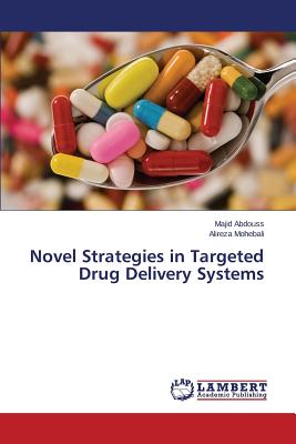 Nwf.com: Novel Strategies in Targeted Drug Delive: Abdouss Majid : كتب