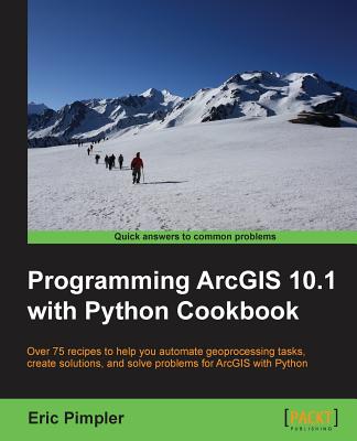 Nwf.com: Programming Arcgis 10.1 with Python Cook: Eric Pimpler: كتب