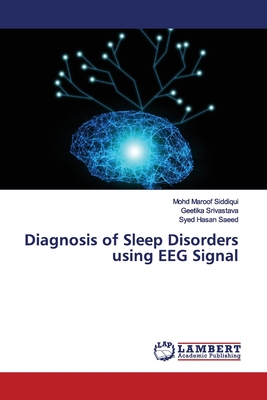 Nwf.com: Diagnosis of Sleep Disorders using EEG S: Mohd Maroof Sid: كتب