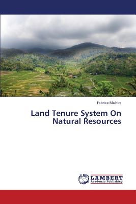 Nwf.com: Land Tenure System on Natural Resources: Muhire Fabrice: كتب