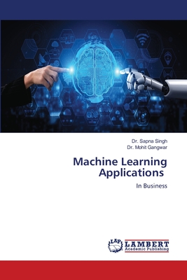 Nwf.com: Machine Learning Applications: Dr Sapna Singh: كتب