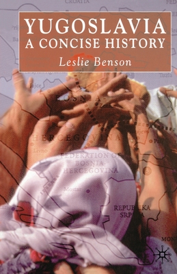 Nwf.com: Yugoslavia : A Concise History: L Benson: كتب