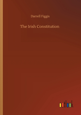 Nwf.com: The Irish Constitution: Darrell Figgis: كتب