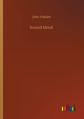 Nwf.com: Sound Mind: John Haslam: كتب