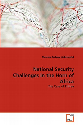 Nwf.com: National Security Challenges in the Horn: Meressa Tsehaye: كتب