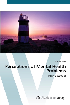 Nwf.com: Perceptions of Mental Health Problems: Nada Eltaiba: كتب