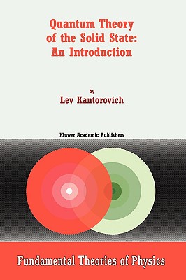 Nwf.com: Quantum Theory of the Solid State : An I: Lev Kantorovich: كتب