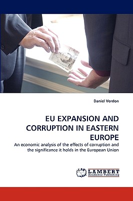 Nwf.com: Eu Expansion and Corruption in Eastern E: Daniel Verdon: كتب