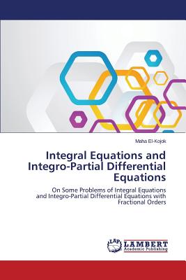 Nwf.com: Integral Equations and Integro-Partial D: El-Kojok Maha: كتب