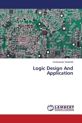 Nwf.com: Logic Design And Application: Vankdoth Krishn: كتب