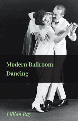 Nwf.com: Modern Ballroom Dancing: Lillian Ray: كتب
