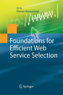 Nwf.com: Foundations for Efficient Web Service Se: Qi Yu: كتب