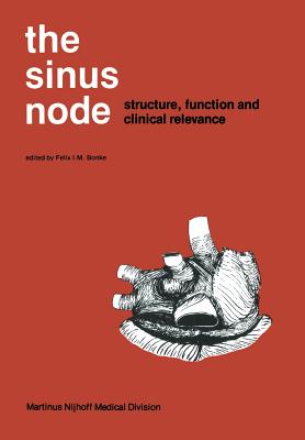 Nwf.com: The Sinus Node: Structure, Function, and: F. I. Bonke: كتب