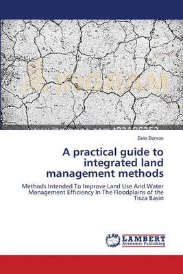 Nwf.com: A practical guide to integrated land man: Bela Borsos: كتب