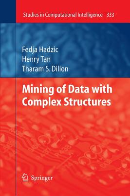 Nwf.com: Mining of Data with Complex Structures: Fedja Hadzic: كتب