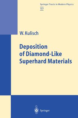 Nwf.com: Deposition of Diamond-Like Superhard Mat: Wilhelm A. M. K: كتب