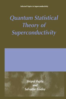 Nwf.com: Quantum Statistical Theory of Supercondu: S Fujita: كتب
