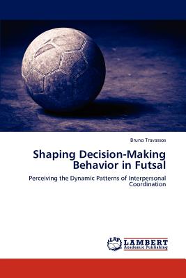 Nwf.com: Shaping Decision-Making Behavior in Futs: Bruno Travassos: كتب